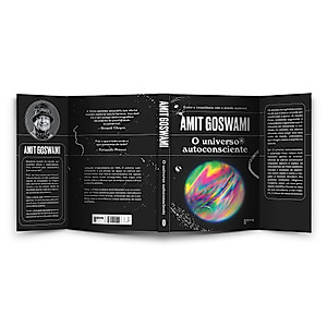 O universo autoconsciente: Como a consciência cria o mundo material