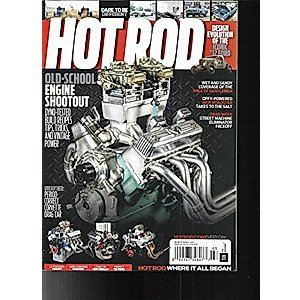 HOT ROD, MAGAZINE, OLD-SCHOOL ENGINE SHOOTOUT * DARE TOBE DIFFERENT MARCH, 2017