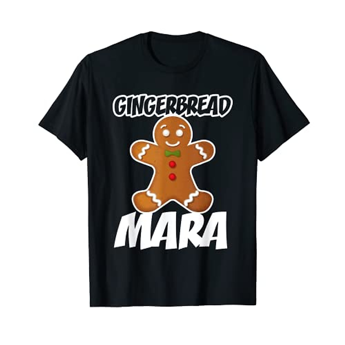 Gingerbread Mara Christmas Stocking Stuffer T-Shirt