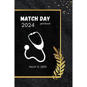 Residency Match Day 2023: commemorative yearbook journal for medical students