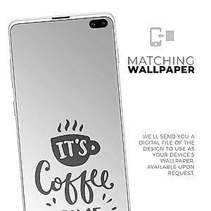 DesignSkinz Its Coffee Time Protective Vinyl Decal Wrap Skin Cover Compatible with The Samsung Galaxy S20 (Screen Trim & Back Glass Skin)