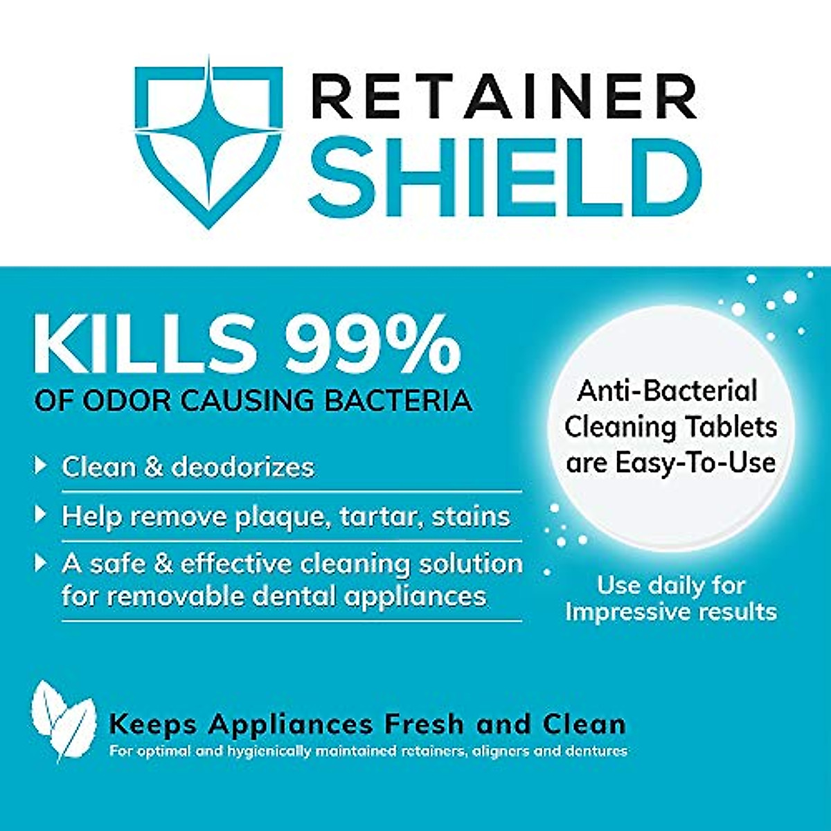 Retainer Shield Cleaning Tablets - Keeps Retainers Clean, Fresh, Bright, and Stain-Free - 3 Months Supply for Retainers, Dentures, Invisible Straighteners, Aligners, and Mouth Guards
