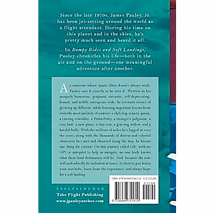 Bumpy Rides and Soft Landings: Stories of Coming Out, Flying High, and Not Learning to Play the Piano