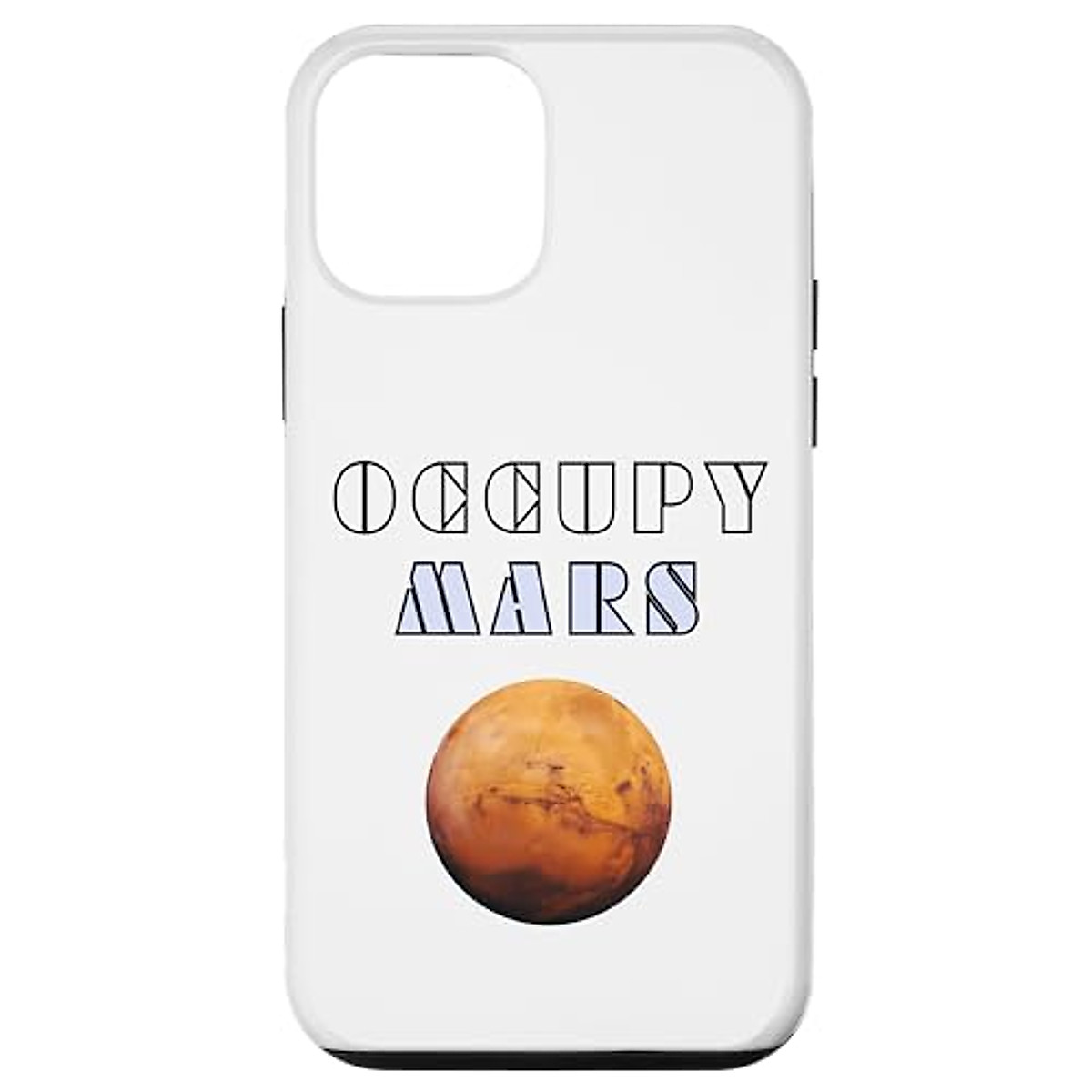 iPhone 12 mini Occupy Mars I'd Go Colonize Mars Space Explorer Astronomy Case