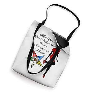 Order Of The Eastern Star OES Keep Your Standards Higher Tote Bag