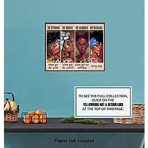 Be Strong Be Brave Be Badass Poster - African American Women - African American Woman - Black Women - African American Wall Art - Black Wall Art - Motivational Wall Decor - Encouragement Gifts