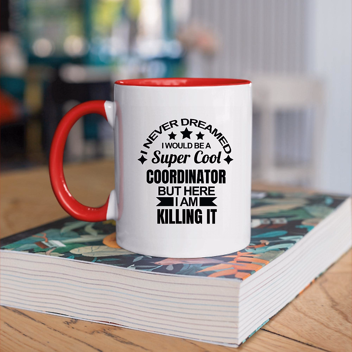Inspirational Quote Gifts for Coordinators Killing It 11oz 15oz Inner Color Accent Mug