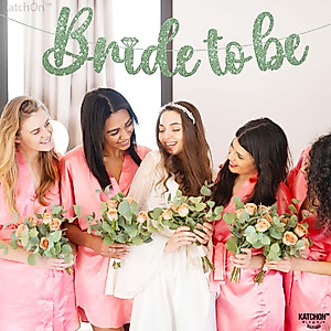 KatchOn, Sage Green Glitter Bride To Be Banner - 10 Feet, No DIY | Bride to Be Sign for Bride To Be Decorations | Bridal Shower Banner for Bridal Shower Decorations | Bachelorette Party Decorations