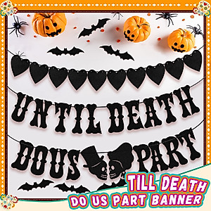 Gueevin 3 Pcs Til Death Do Us Part Banner Bride or Die Banner for Halloween Bachelorette Decoration Gothic Black Heart Bridal Shower Banner Day of The Dead Letter Including 36 Paper Cutouts