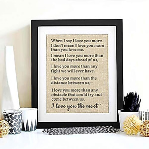Corfara Framed Burlap Print 11" W X 13" H, Gifts for Men Anniversary, Wife Birthday Gifts from Husband, I Love You The Most, Valentine Day Gifts for Girlfriend, Boyfriend, Deployment Gift for Him, Her