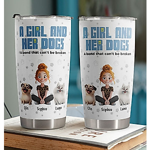 Macorner Personalized Dog Mom Gifts For Women Tumbler 20oz, Unbreakable Bond Of A Girl & Her Dogs, Dog Lovers Gifts For Women, Best Gifts For Dog Lover, Dog Mom Gifts, Gifts For Dog Mom