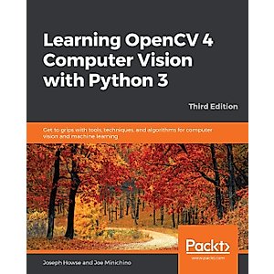 Learning OpenCV 4 Computer Vision with Python
