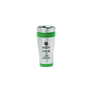 Green 16oz Insulated Stainless Steel Travel Mug Z460 Keep Calm and Love Turtles