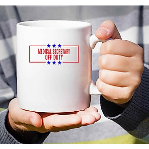 Humorous Gift for Medical Secretaries, Perfect for a Cousin's Birthday - Medical Secretary, Funny Quote on 11 Oz White Ceramic Coffee Mug