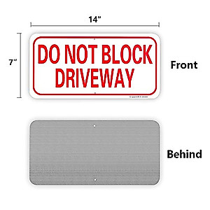 2-Pack Do Not Block Driveway Sign, 14"x 7" .04" Aluminum Reflective Sign Rust Free Aluminum-UV Protected and Weatherproof