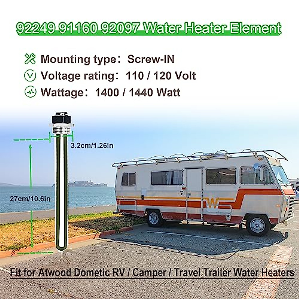 Upgraded 92249 91160 92097 520900 Atwood Dometic Suburban RV Water Heater Element for GC6AA GC10A G6A GC10A GCH6A, SW4/6/10/12/16 Series Electric Water Heaters, 1400W/1440W 110V/120V, 1-Year Warranty