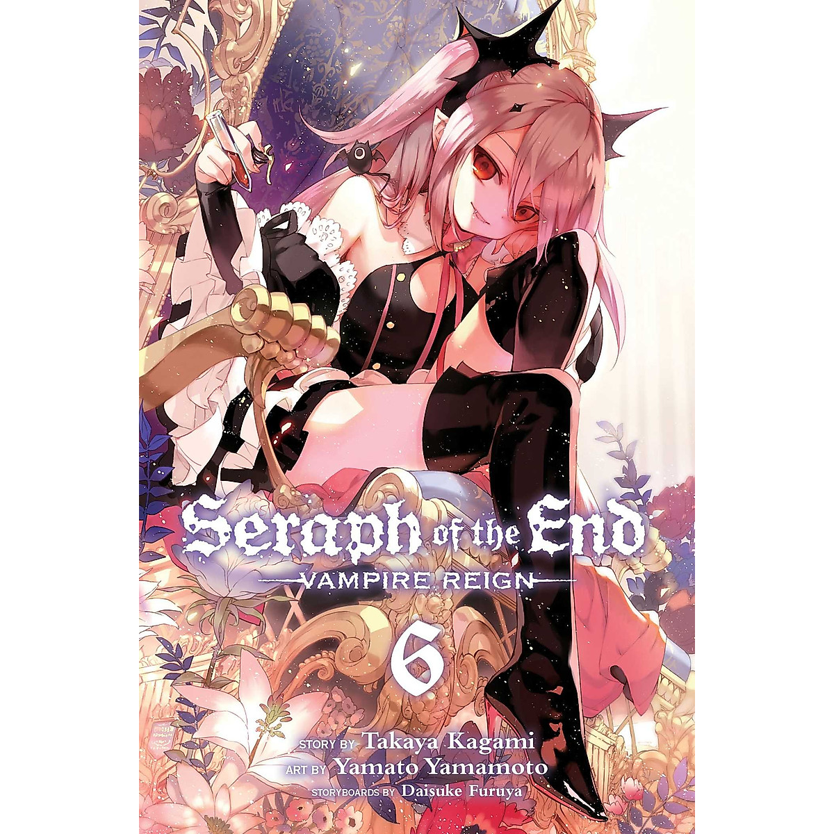 Seraph of the End, Vol. 6: Vampire Reign (6)