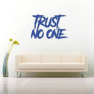 Trust No One Decal Sticker Vinyl Bumper Cling for Car Truck Window Boat Laptop Wall Cooler Tumbler | Die-Cut/No Background | Multiple Sizes and Colors (14” Inch, White)