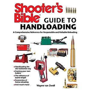 Shooter's Bible Guide to Handloading: A Comprehensive Reference for Responsible and Reliable Reloading