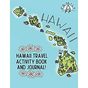Hawaii Travel Activity Book and Journal: For Kids!