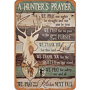 A Hunter's Prayer Vintage Style Metal Sign Iron Painting for Indoor & Outdoor Home Bar Coffee Kitchen Wall Decor 8 X 12 Inch