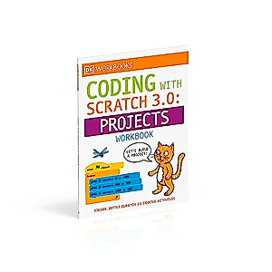DK Workbooks: Computer Coding with Scratch 3.0 Workbook