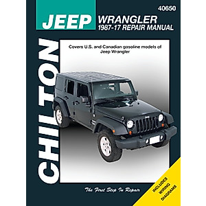 Chilton Total Car Care Jeep Wrangler 1987-2017 Repair Manual (Chilton's Total Care) Chilton