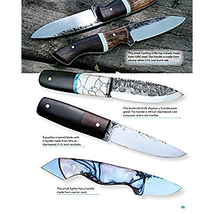 Making Your Own Bush Knife: A Beginner's Guide for the Backyard Knifemaker (Fox Chapel Publishing) Create a Practical Tool with a Small Backyard Metalsmithing Forge, Instructions from Steel to Handle