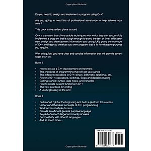 C++: 2 books in 1 - The Ultimate Beginners Guide to Master C++ Programming Quickly with No Prior Experience (Computer Programming)
