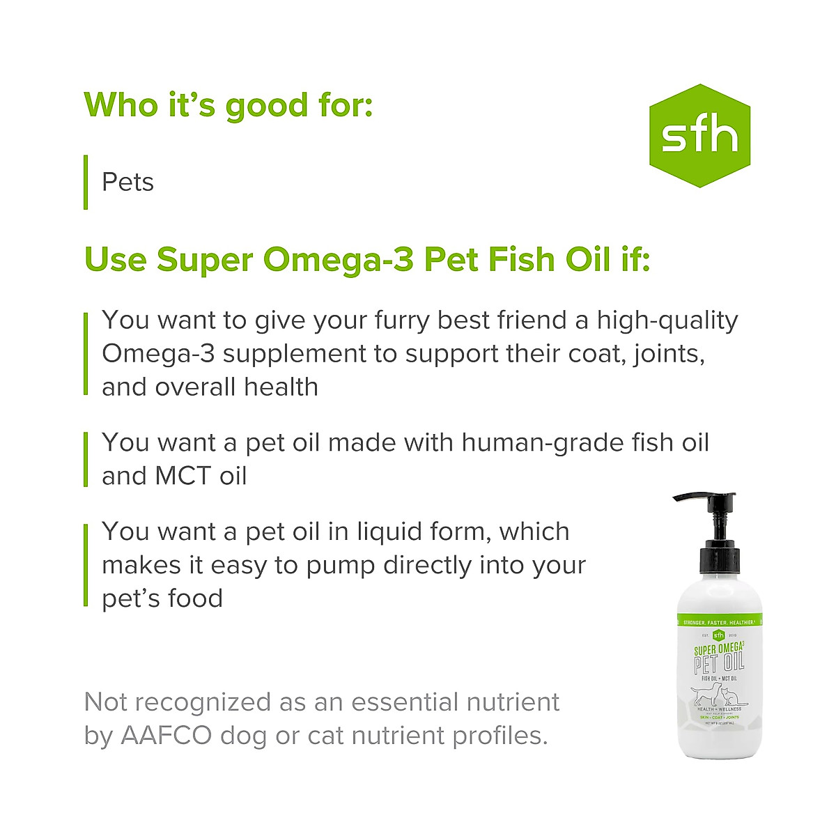 SFH Super Omega 3 + MCT Pet Oil | Fish Oil + Coconut Oil | for All Pets | Increases Energy, Supports Skin, Coat, Joint, Heart, and Immune System Health | Liquid Form Easy to Dispense (8 oz)