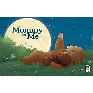 Mommy and Me Padded Picture Board Book: A Story of Unconditional Love