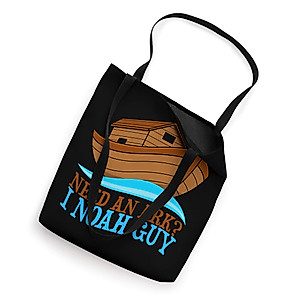 Need An Ark I Noah Guy Gift for a Religious Pun Fan Tote Bag