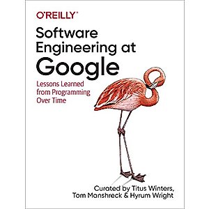 Software Engineering at Google: Lessons Learned from Programming Over Time