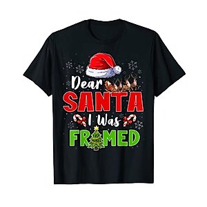 Funny Dear Santa I Was Framed Christmas Candy Cane Naughty T-Shirt