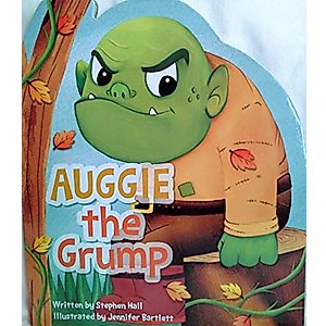 Greenbrier International Auggie The Grump Illustrated Children's Board Book