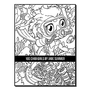 100 Chibi Girls: An Adult Coloring Book Collection with Cute Girls, Fantasy, Horror, Christmas, and More!