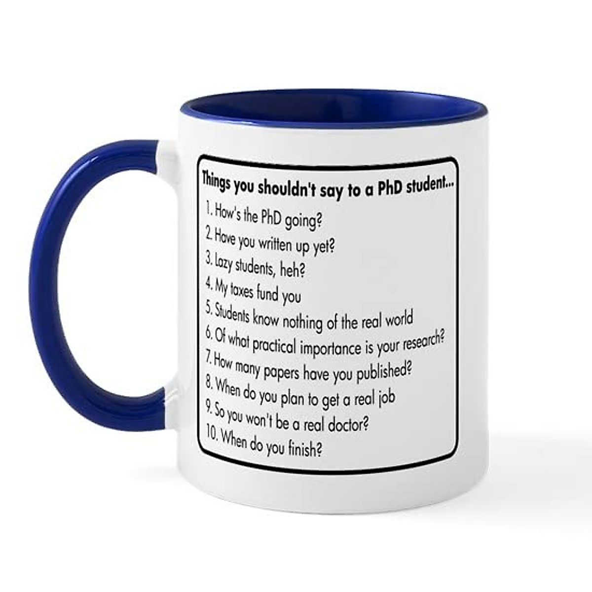 CafePress Don't Ask A Phd Mug Ceramic Coffee Mug, Tea Cup 11 oz