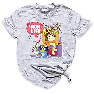 Bluey Shirt Adult, Bluey Mom Shirt, Bluey Mom Life Shirt, Bluey Adult Shirt, Bluey Shirts For Women, Bluey Shirt, Gifts For Mom, Mothers Day Gift Shirt