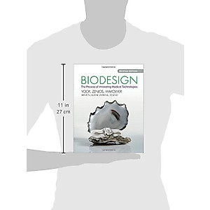 Biodesign: The Process of Innovating Medical Technologies