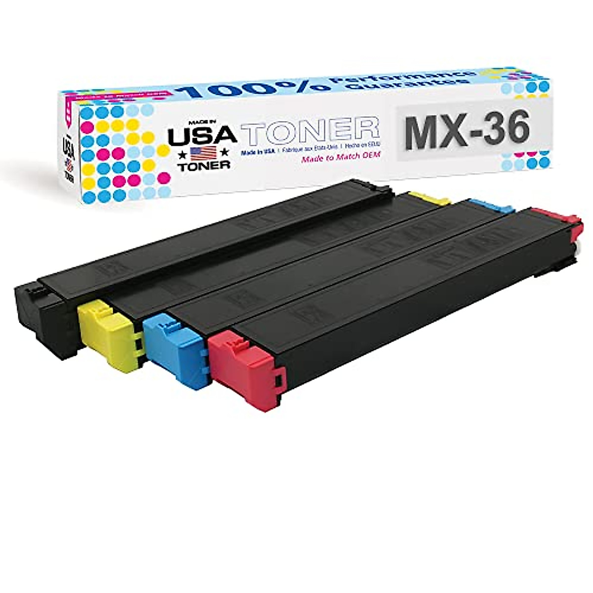 MADE IN USA TONER Cartridge Replacement for Sharp MX36NT, MX-2610N MX-2615N MX-3110N MX-3115N MX-3610N (Black, Cyan, Magenta, Yellow, 4-Pack)