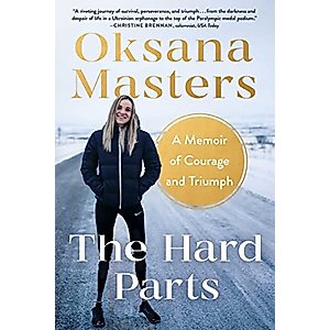 The Hard Parts: A Memoir of Courage and Triumph