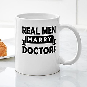 CafePress Real Men Marry Doctors Mugs Ceramic Coffee Mug, Tea Cup 11 oz