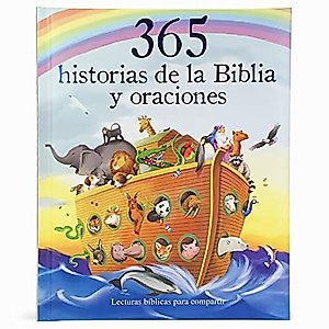 365 Historias de la Biblia y Oraciones / 365 Bible and Prayers Padded Treasury Guilded (Spanish Language), Ages 3-8 (en español) (Little Sunbeams) (Spanish Edition)