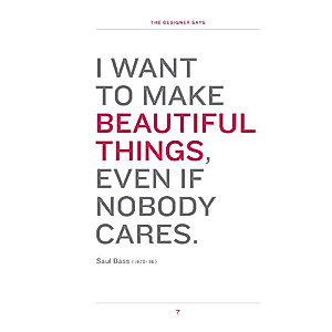 The Designer Says: Quotes, Quips, and Words of Wisdom (gift book with inspirational quotes for designers, fun for team building and creative motivation)