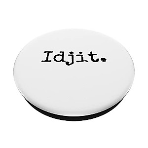 Idjit Supernatural Shirt PopSockets Swappable PopGrip