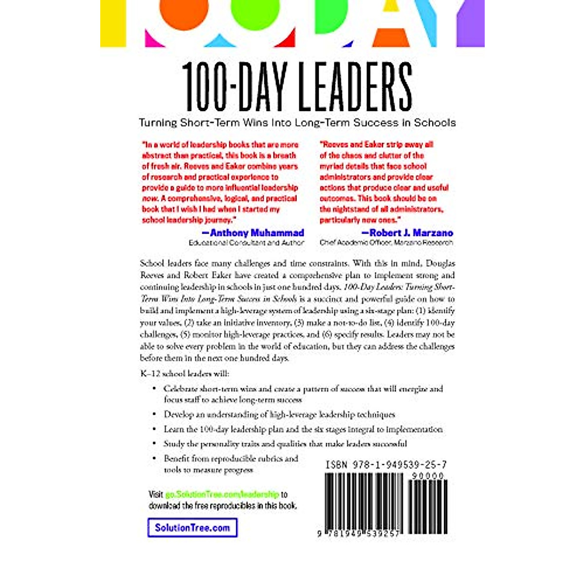 100-Day Leaders: Turning Short-Term Wins Into Long-Term Success in Schools (A 100-Day Action Plan for Meaningful School Improvement)