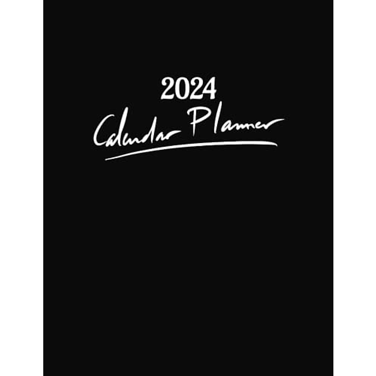 Calendar 2024 Planner: A Month of Purposeful Planning, Inspired Growth, Productive Execution, and Fulfilling Achievements.