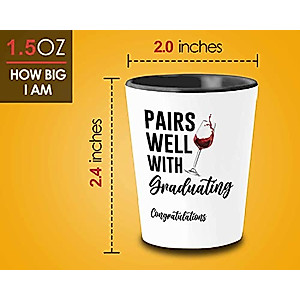 Bubble Hugs Wine Lover Shot Glass 1.5oz - Pairs Well With Graduating - Alcoholic Drinker Cocktail Wine Beer Graduation Savant School College