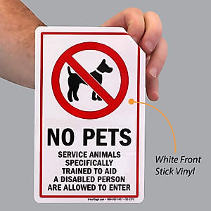 SmartSign “No Pets, Service Animals Specifically Trained To Aid A Disabled Person Are Allowed To Enter” Glass Door Decal | 8"x5" Polyester