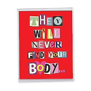 NobleWorks - Funny Happy Birthday Card (8.5 x 11 Inch) - Jumbo Bday Greeting for Spouse, Partner - Never Find Your Body J5457